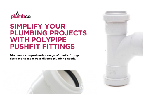 Polypipe Pushfit Fittings: Streamline Plumbing Installations | Plumbco ...