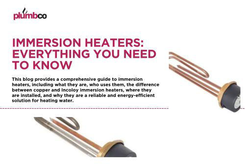 Immersion Heaters Guide | Copper & Incoloy Heating Solutions | Plumbco ...